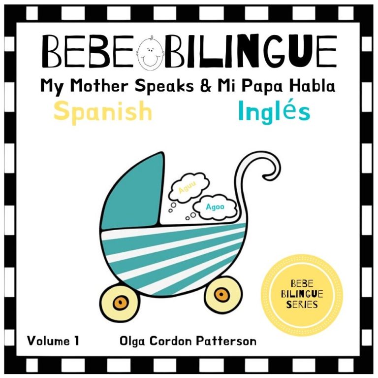 OPOL Method: One Parent, One Language - Bebe Bilingue